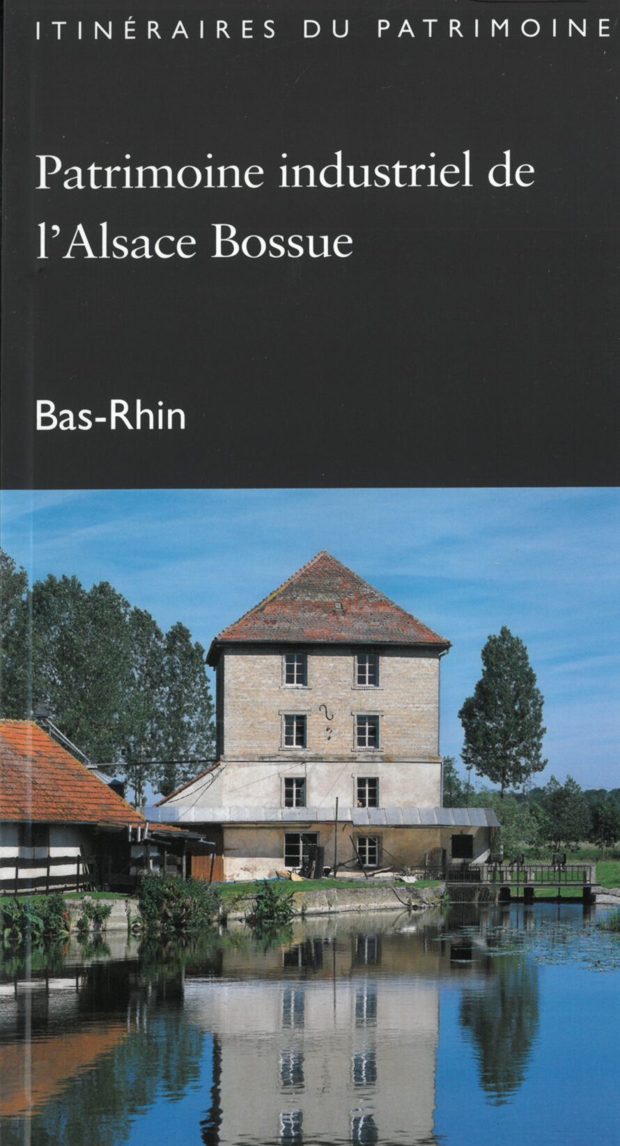 Patrimoine de l'Alsace bossue - Service Inventaire et Patrimoines de la ...